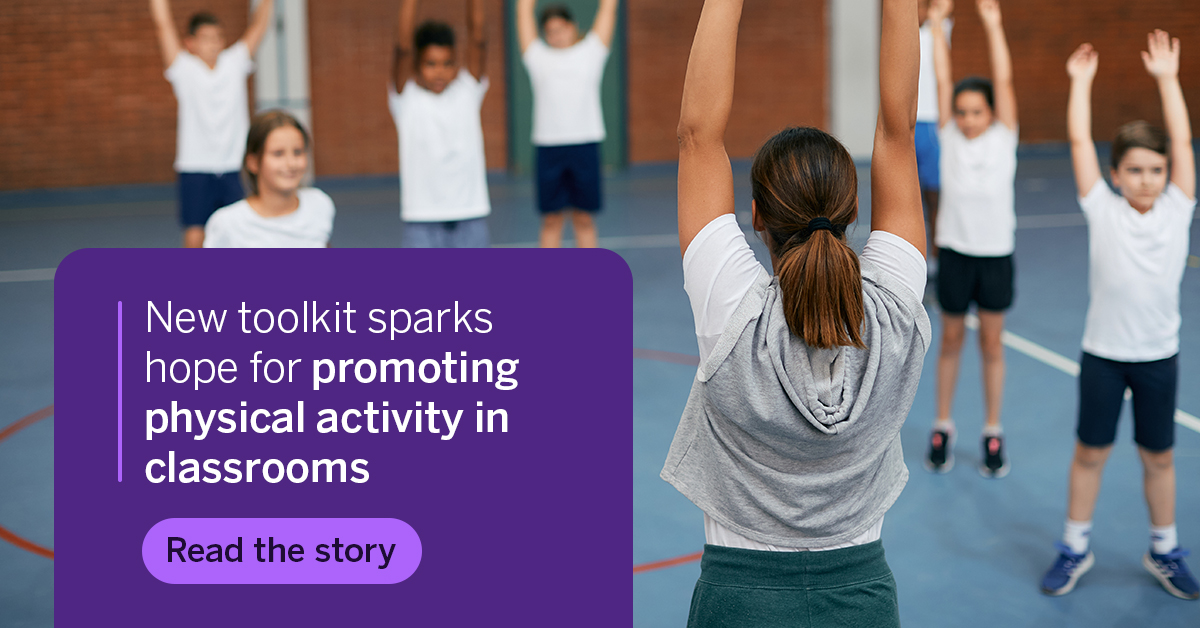 New toolkit sparks hope for promoting physical activity in classrooms ...