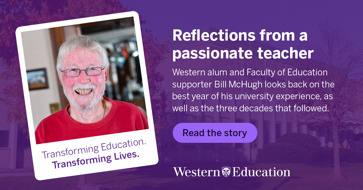 Reflections from a passionate teacher - Faculty of Education - Western University