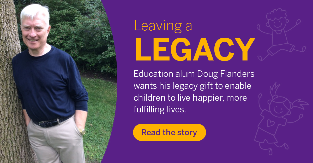 Leaving a legacy - Faculty of Education - Western University